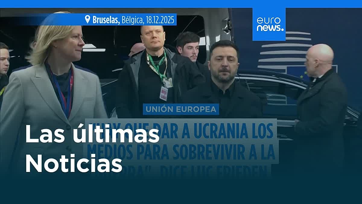 Vídeo. Últimas noticias | 18 diciembre 2025 - Tarde | Euronews