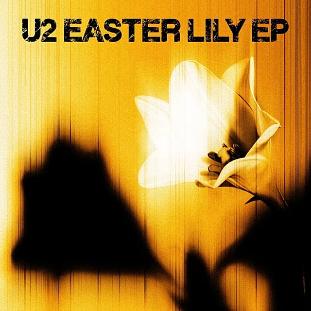 U2 lanza por sorpresa el EP 'Easter Lily' en Viernes Santo | Euronews